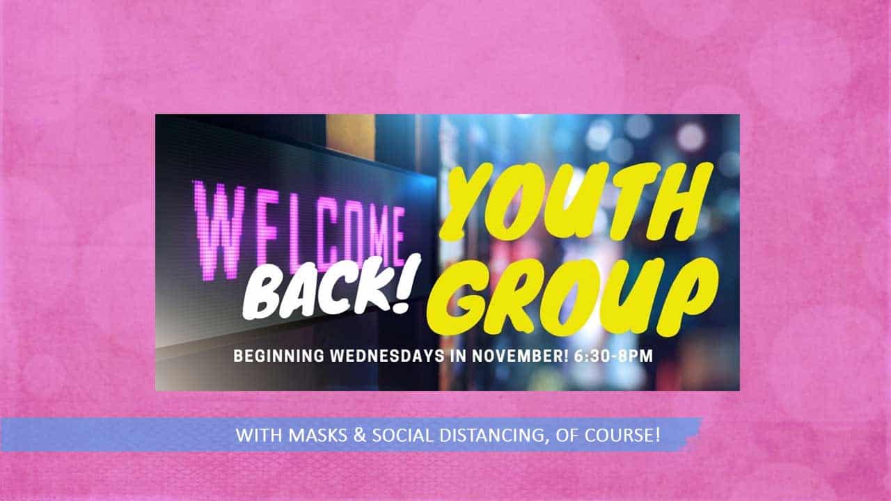 Welcome Back Youth Group | Redeemer Covenant Church